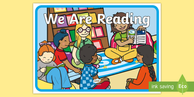 We Are Reading Display Poster (creat de profesori)