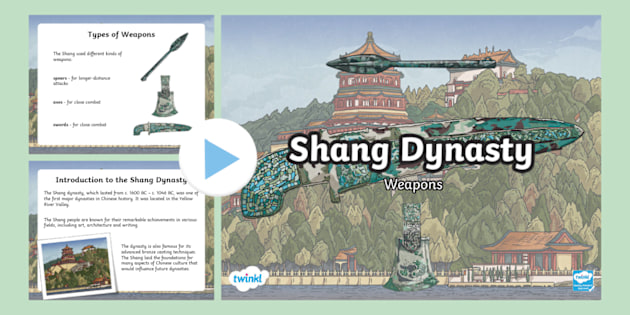 Shang Dynasties Resources | twinkl.co.uk