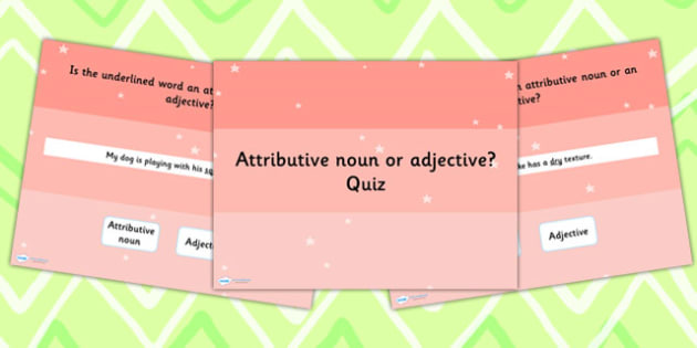 Identifying Whether a Word is an Attributive Noun or an Adjective