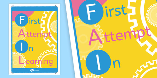 F-A-I-L Poster (teacher made)