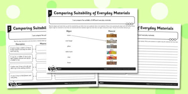 Comparing the Suitability of Everyday Materials Differentiated