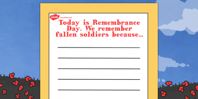 Remembrance Day We Remember Because Writing Frame - remembrance
