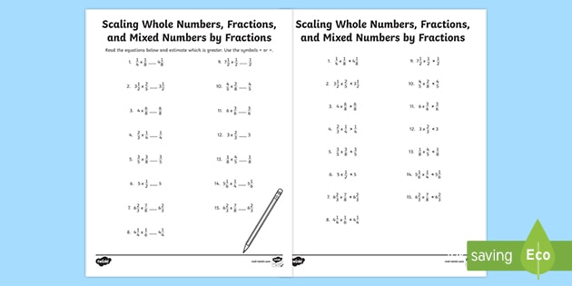 Scaling with Whole Numbers, Fractions, and Mixed Numbers by Fractions ... Scaling with Whole Numbers, Fractions, and Mixed Numbers by Fractions ...
