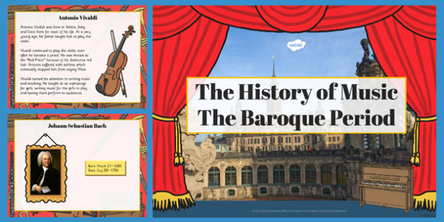 History Of Music: The Baroque Period And Composers PowerPoint