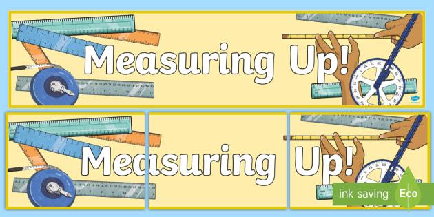 Measuring Up Display Banner (teacher made)