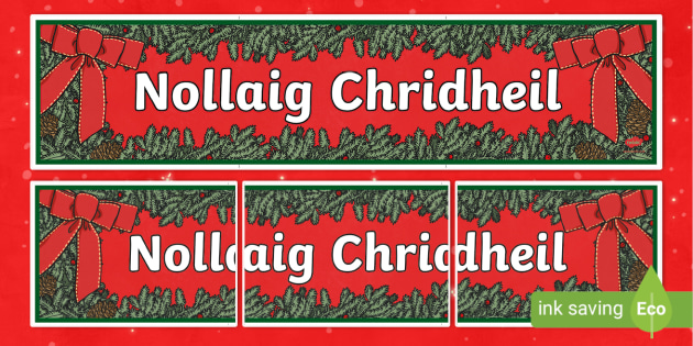 Merry Christmas in Gaelic Banner | Nollaig Chridheil
