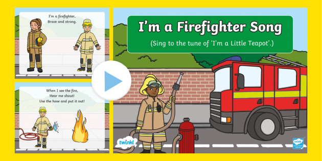 I'm a Firefighter Song PowerPoint (Teacher-Made)
