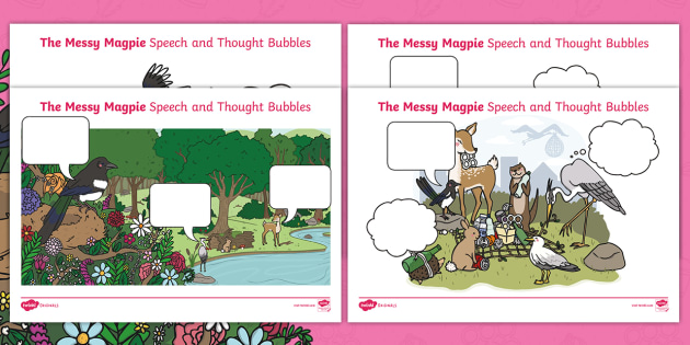 The Messy Magpie Speech and Thought Bubble Worksheets