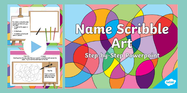 Name Scribble Art Step-by-Step PowerPoint (teacher made)