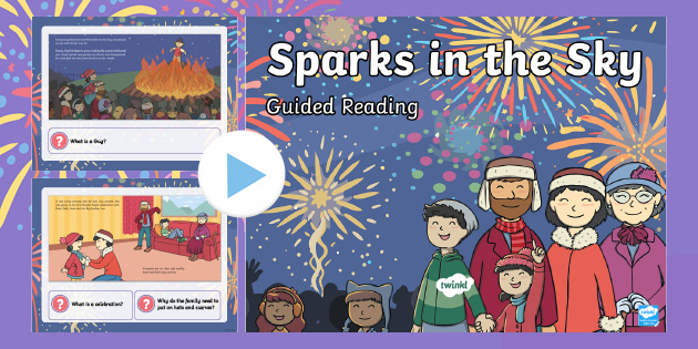 Sparks in the Sky: KS1 Guided Reading Questions PowerPoint