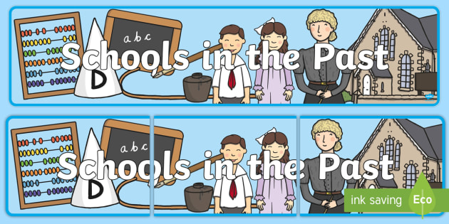 KS1 Schools in the Past Display Banner (teacher made)