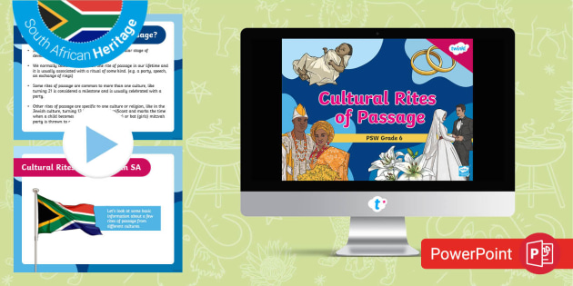 Cultural Rites of Passage PowerPoint Grade 6 - South Africa