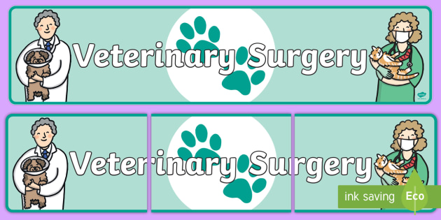 Veterinary Surgery Display Banner - Veterinary Surgery Display Banner