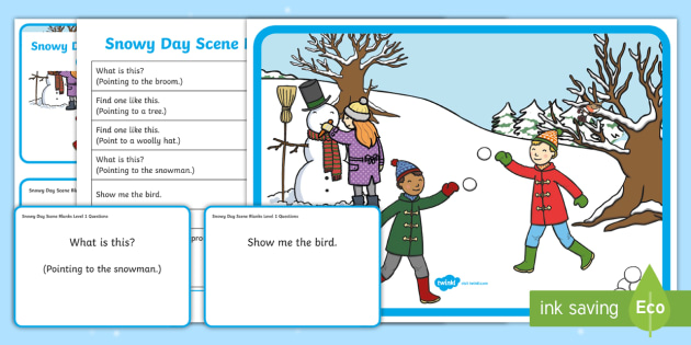 Snowy Day Scene Blanks Level 1 Questions - receptive language, expressive