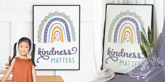 Kindness Matters Muted Rainbow-Themed Inspirational Poster