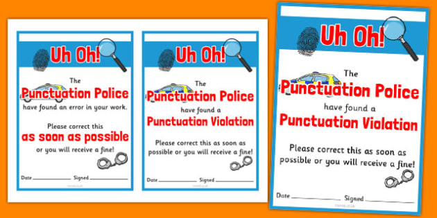 Punctuation Police Correction Ticket (teacher made)