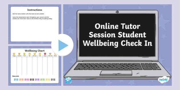 Online Tutor Session Student Wellbeing Check In