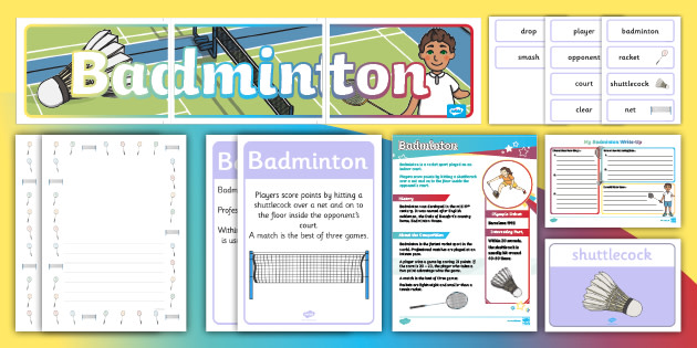The Olympics Badminton Resource Pack