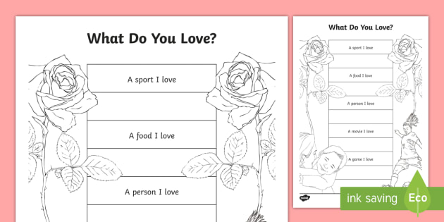 What Do You Love? Writing Worksheet / Worksheet