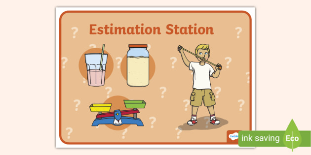 👉 Estimation Station Display Poster (teacher made)