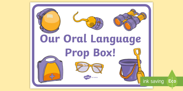 Our Oral Language Prop Box Display Sign (teacher made)