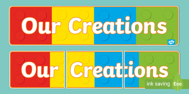 Our Creations Display Banner (teacher made)