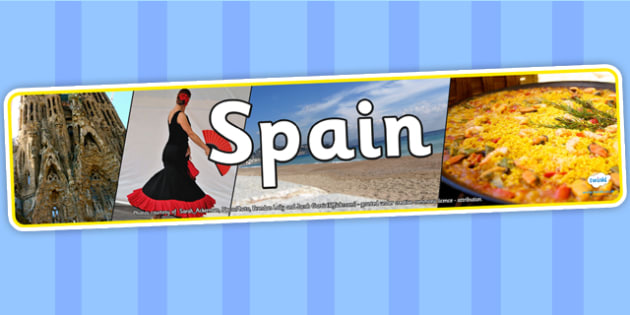 Spain Photo Display Banner (teacher made)