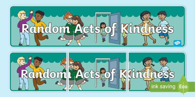 Random Acts of Kindness Display Banner | Easy to print