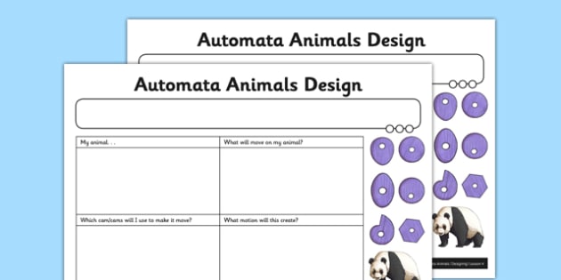 Automata Animals - Automata Animals Design Worksheet / Worksheet