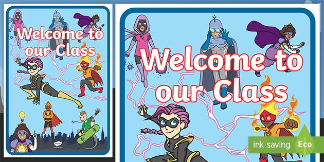 Superhero Welcome Sign (teacher made)