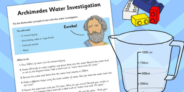 Archimedes Water Investigation Task - archimedes, investigation