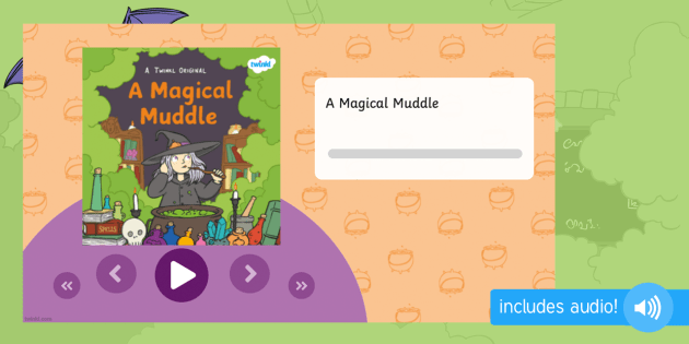 A Magical Muddle Listen and Follow Audio Story - Twinkl