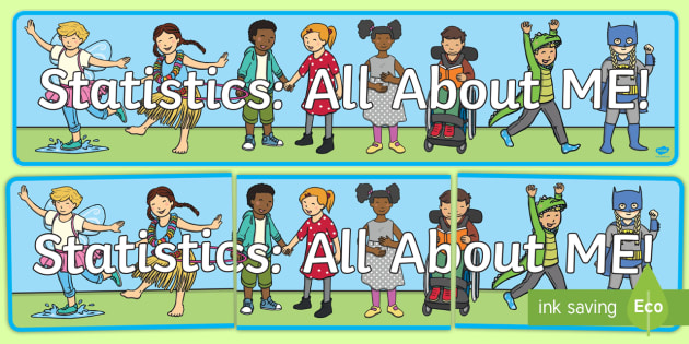 Statistics: All About ME! Display Banner (teacher made)