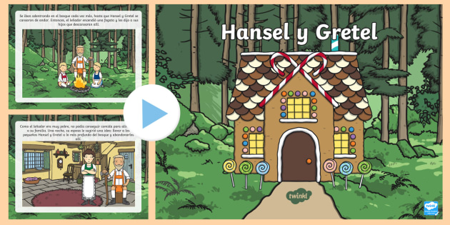 Hansel y Gretel Story PowerPoint Spanish (teacher made)