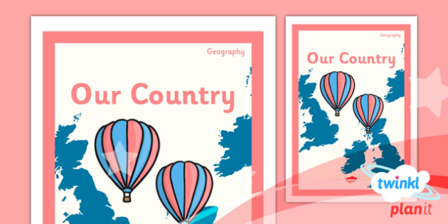 Geography: Our Country Year 1 Unit Book Cover