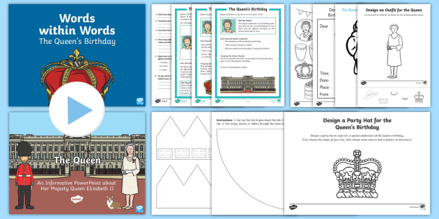 The Queen's Birthday Resource Pack (teacher made)