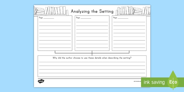 Analyzing the Setting Worksheet - ELA Resource - Twinkl