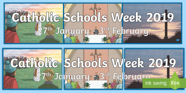 Catholic Schools Week 2019 Display Banner (teacher made)