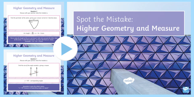 GCSE Geometry Questions: Spot the Mistake PowerPoint