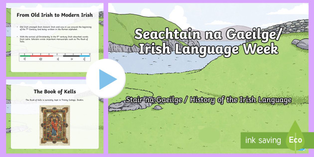 History of the Irish Language PowerPoint - ROI - Irish Language Week ...