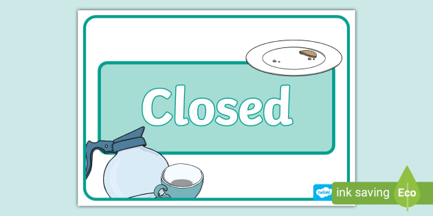 Cafe Closed Sign (teacher made)