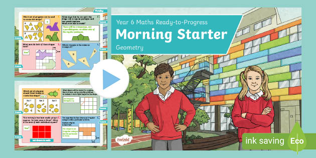 👉 Year 6 Maths Ready-to-Progress Morning Starter: Geometry