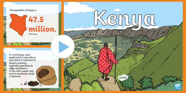 Kenya Fact PowerPoint (teacher made)