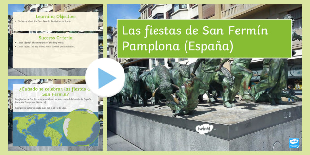 San Fermin Festivities PowerPoint Spanish (teacher made)