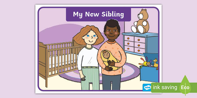 My New Sibling Poster (teacher made)