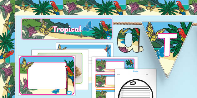 Tropical Classroom Display Pack (teacher made)