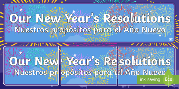 Our New Year's Resolutions Banner English/Spanish - Our New Years ...
