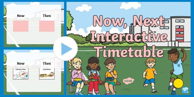 Now, Next Interactive Visual Timetable PowerPoint