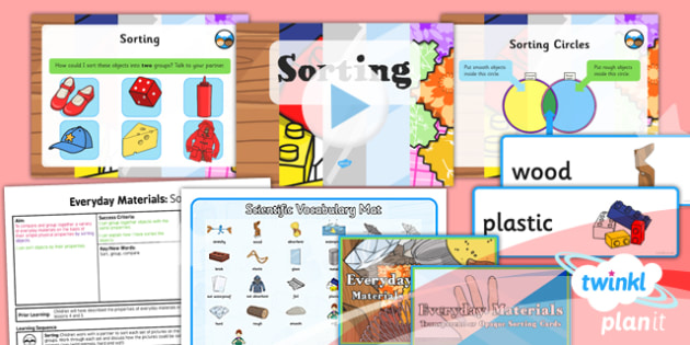 Sorting Materials Year 1 Lesson Pack | Science with Twinkl