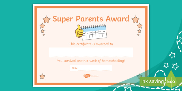 Super Parents Award Certificate 1 (teacher made)